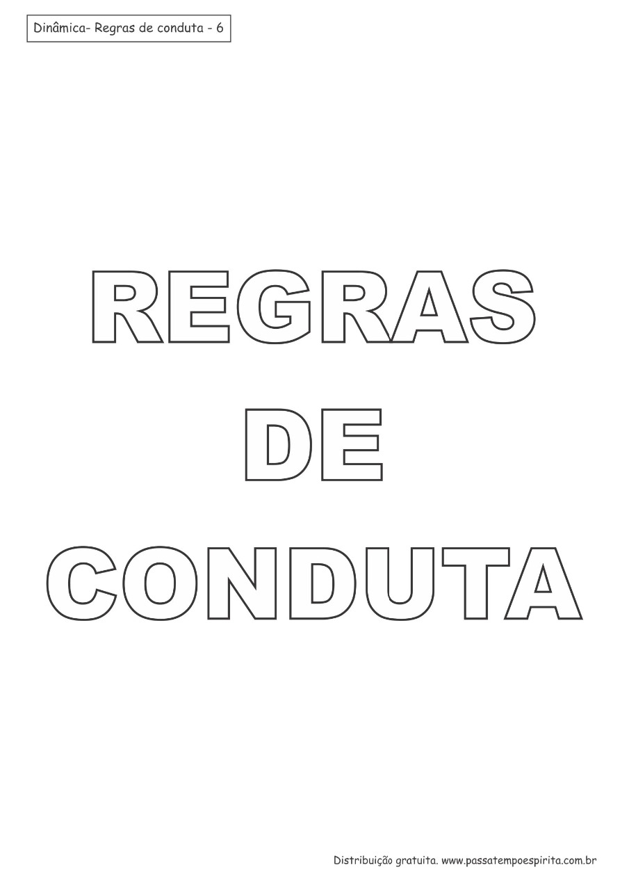 Dinâmica - Regras de conduta :: Passatempo Espírita - Evangelização ...